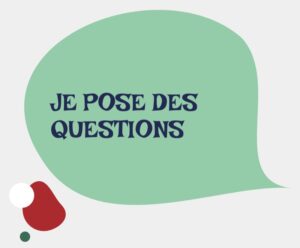 Je pose des questions - Educators