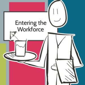 Entering the workforce. - Educators