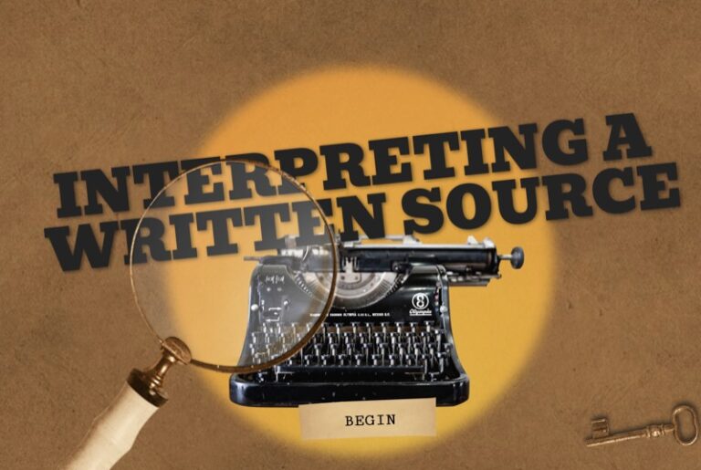 Interpreting a Written Source - Educators